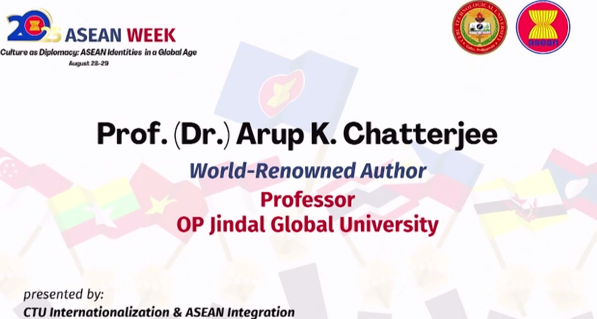 Cebu Technological University Honors Prof. Arup K. Chatterjee at ASEAN ...